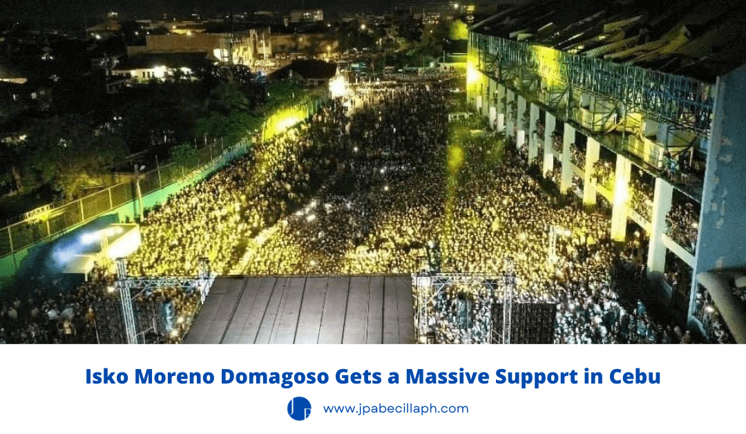 Isko Moreno Domagoso Gets a Massive Support in Cebu | JP Abecilla - The ...