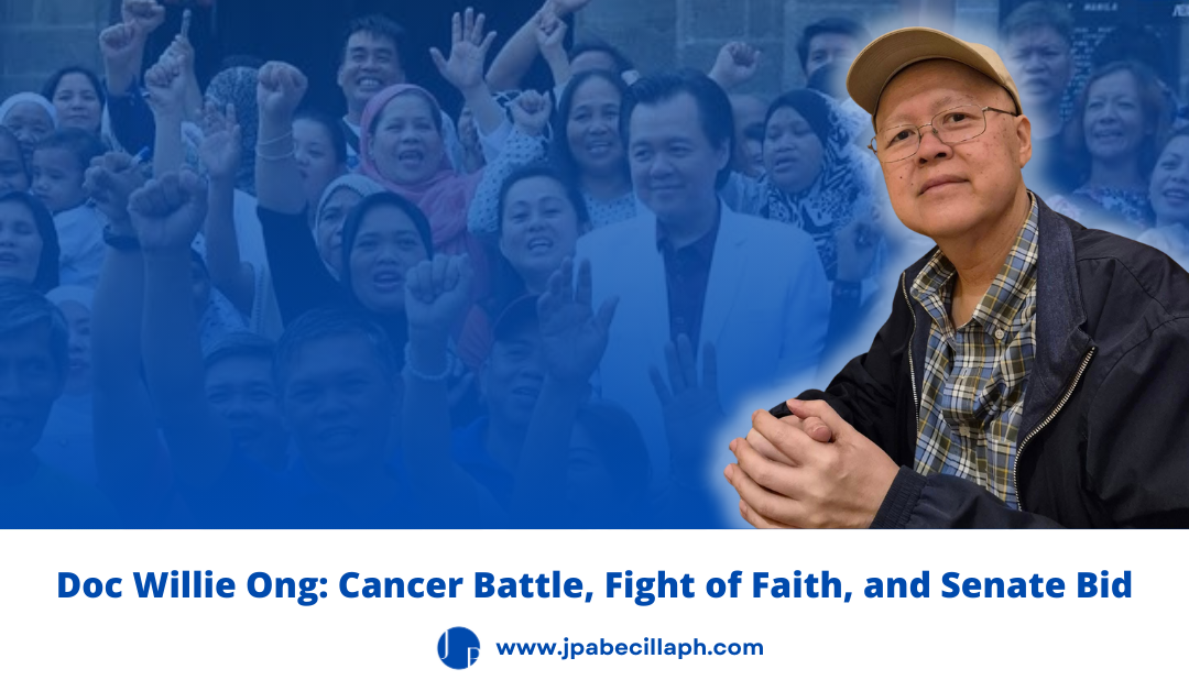 Doc Willie Ong Update: Battle with Cancer, Fight of Faith, and Bid for ...